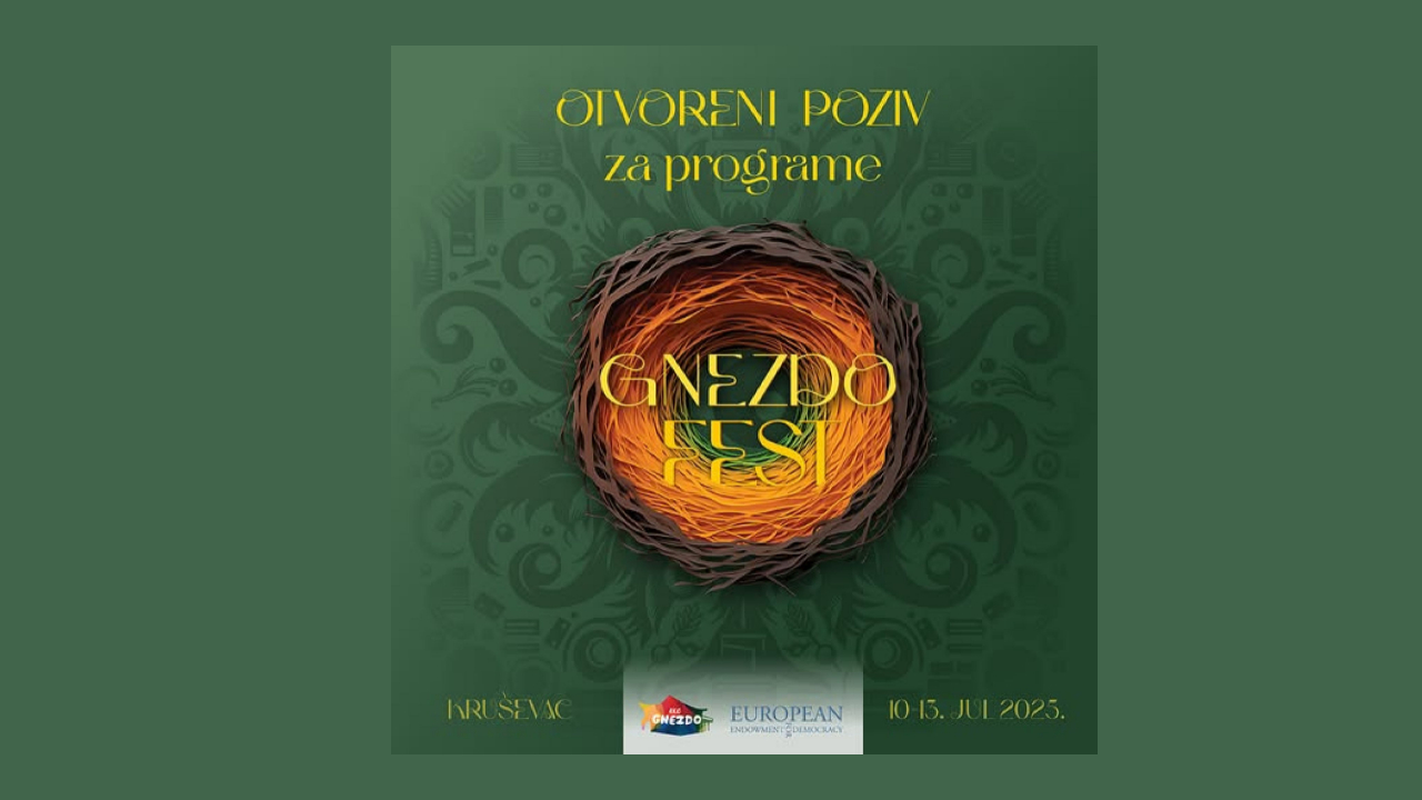 AKC „Gnezdo“ poziva na saradnju: Budite deo Gnezdo FESTA 2025! - Odjek